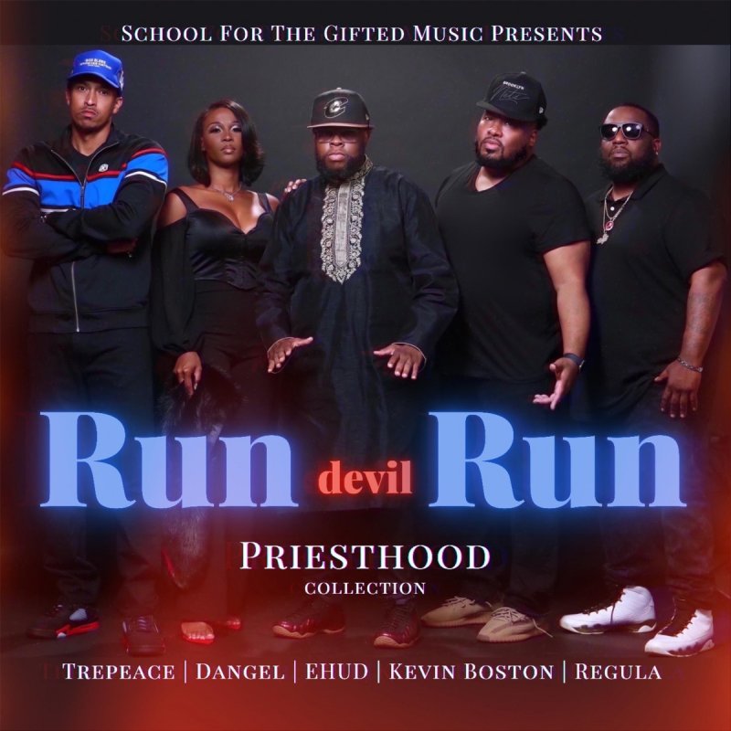 Priesthood Collection - Run devil Run Lyrics | Musixmatch