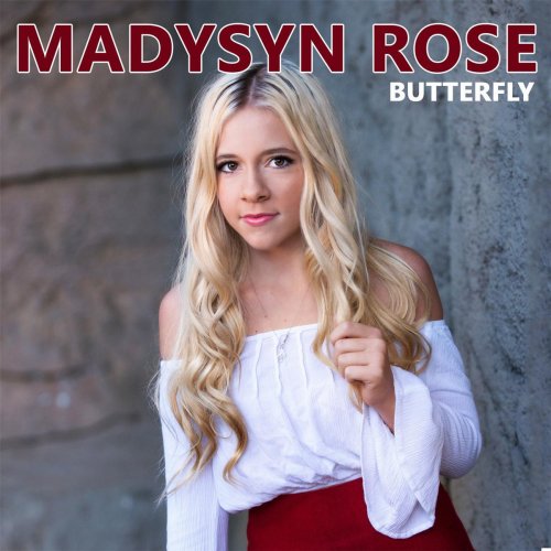 Madysyn Rose - Butterfly lyrics | Musixmatch