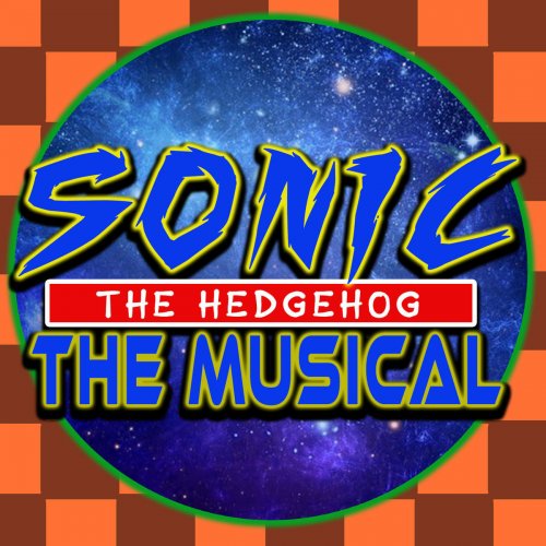 Sonic the Hedgehog: The Musical by Random Encounters album lyrics ...