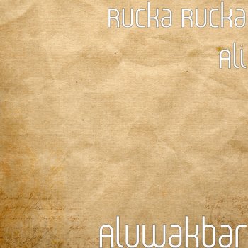 Rucka Rucka Ali lyrics | Musixmatch