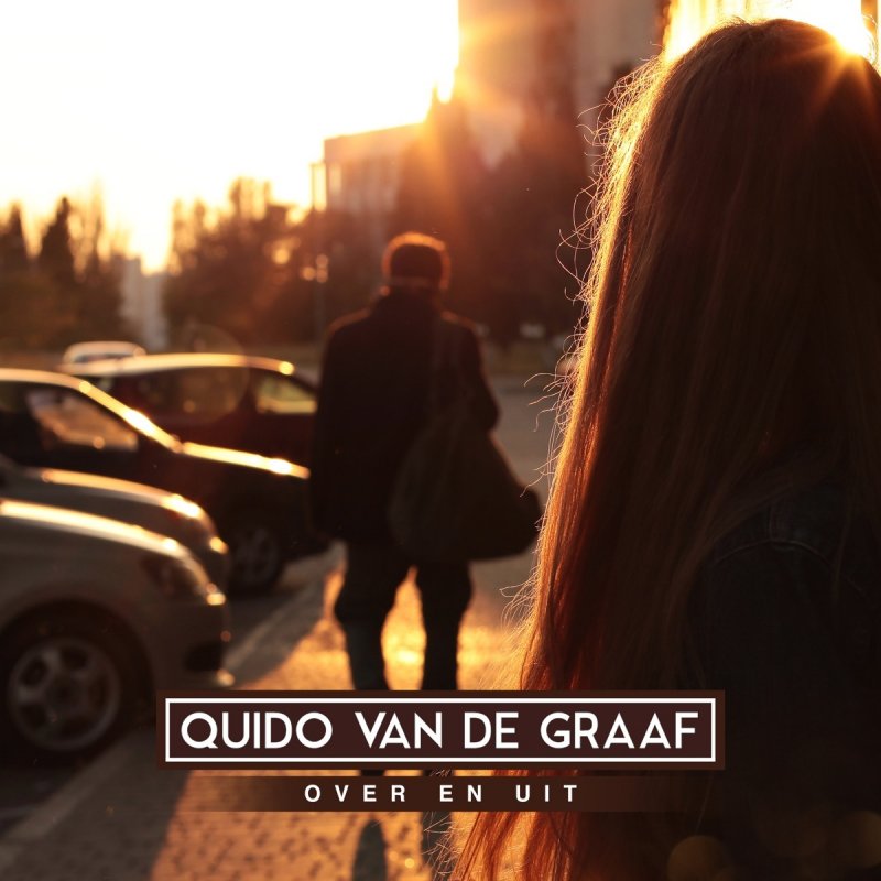 Quido van de Graaf - Over En Uit Lyrics | Musixmatch