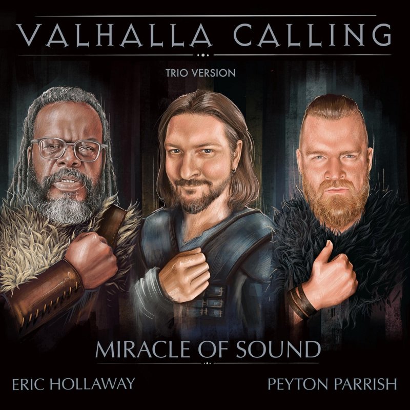 Miracle Of Sound - Valhalla Calling (feat. Eric Hollaway & Peyton ...