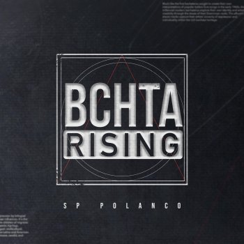 Bchta Rising by sP Polanco album lyrics | Musixmatch - Song Lyrics and ...