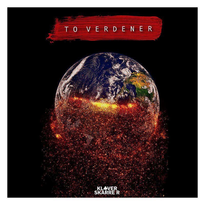 Kløver og Skarre R - To Verdener Lyrics | Musixmatch