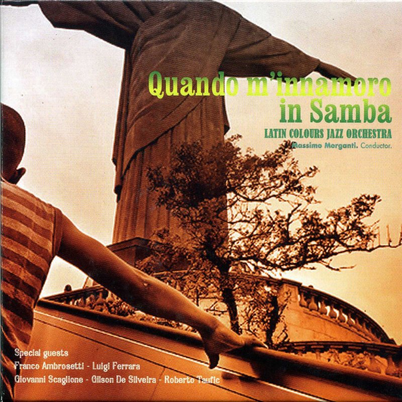 Latin Colours Jazz Orchestra, Massimo Morganti, Laura Avanzolini ...