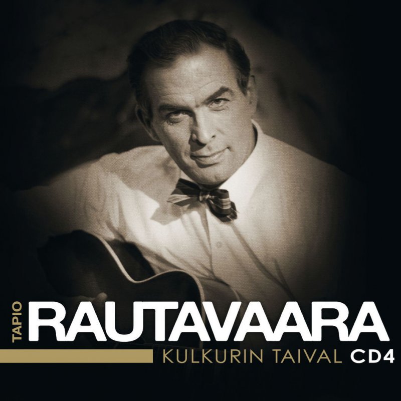 Tapio Rautavaara - Kotimaani ompi Suomi Lyrics | Musixmatch