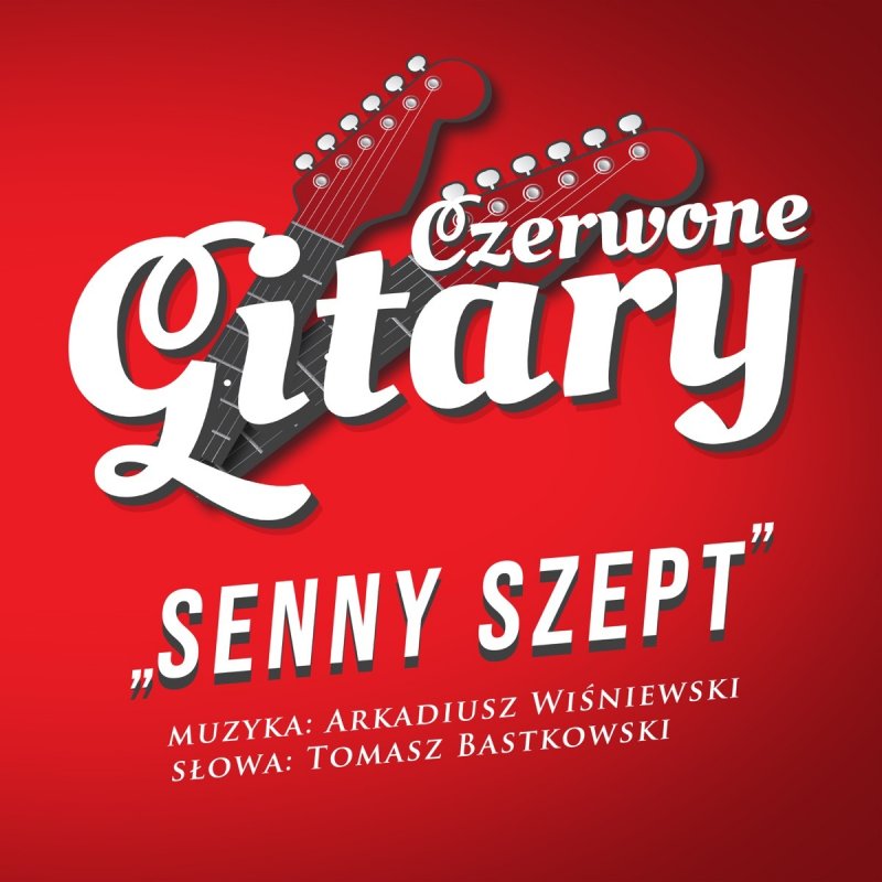 Czerwone Gitary - Senny Szept Lyrics | Musixmatch