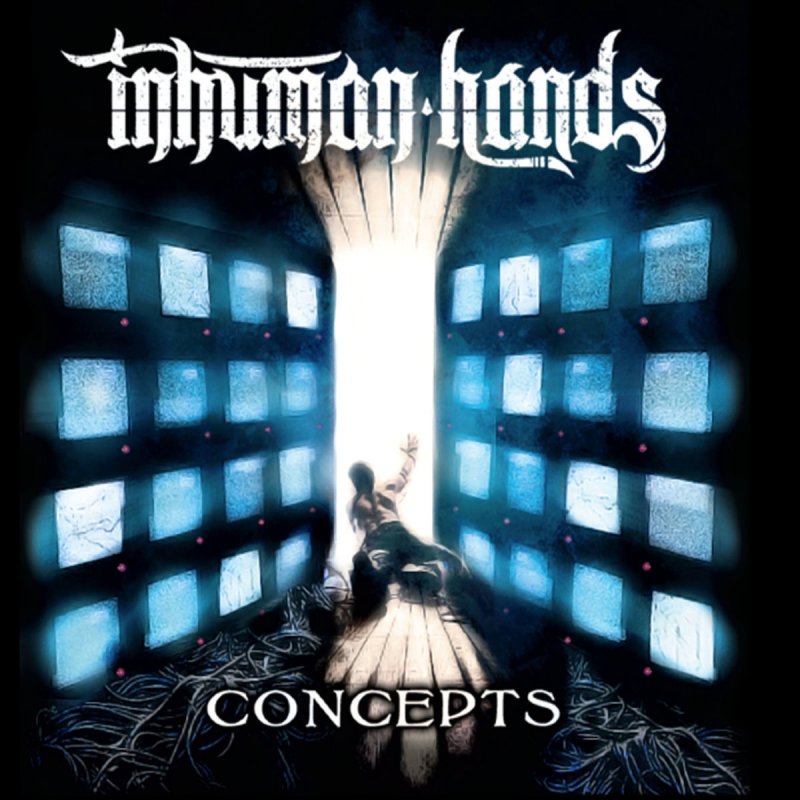 Inhuman Hands - Concepts Lyrics | Musixmatch
