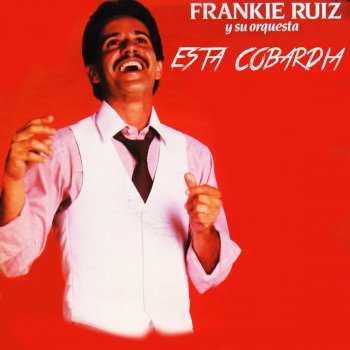 Letra de Tu Con El de Frankie Ruiz y Su Orquesta | Musixmatch
