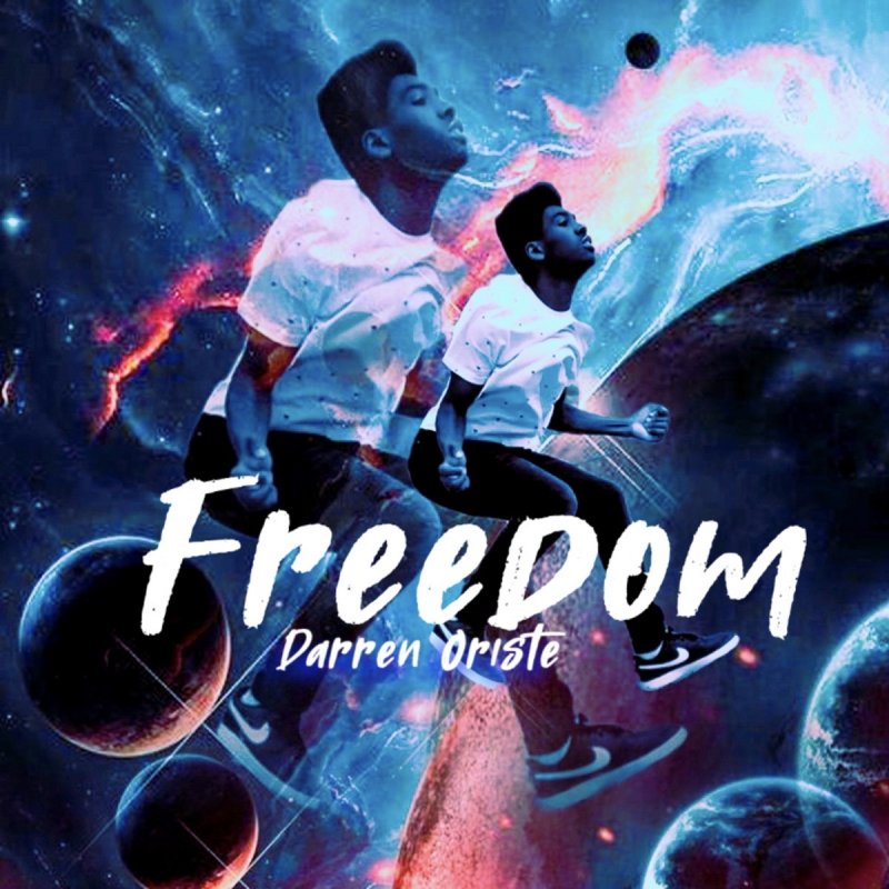 Letra de Freedom de Darren Oriste | Musixmatch