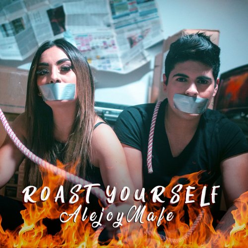 Letra de La Mafe Mendez & Alejo Suarez - Roast Yourself | Musixmatch