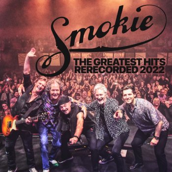 Smokie - Lay Back in the Arms of Someone lyrics | Musixmatch