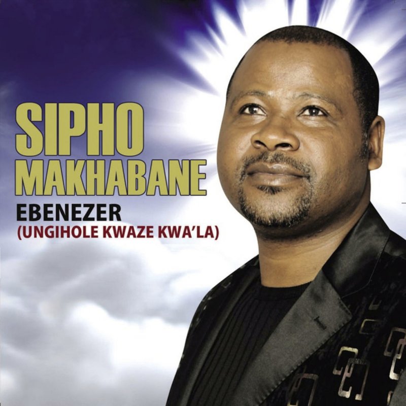 Letra de Ebenezer de Sipho Makhabane feat. Tshepiso Motaung, Hlengiwe ...