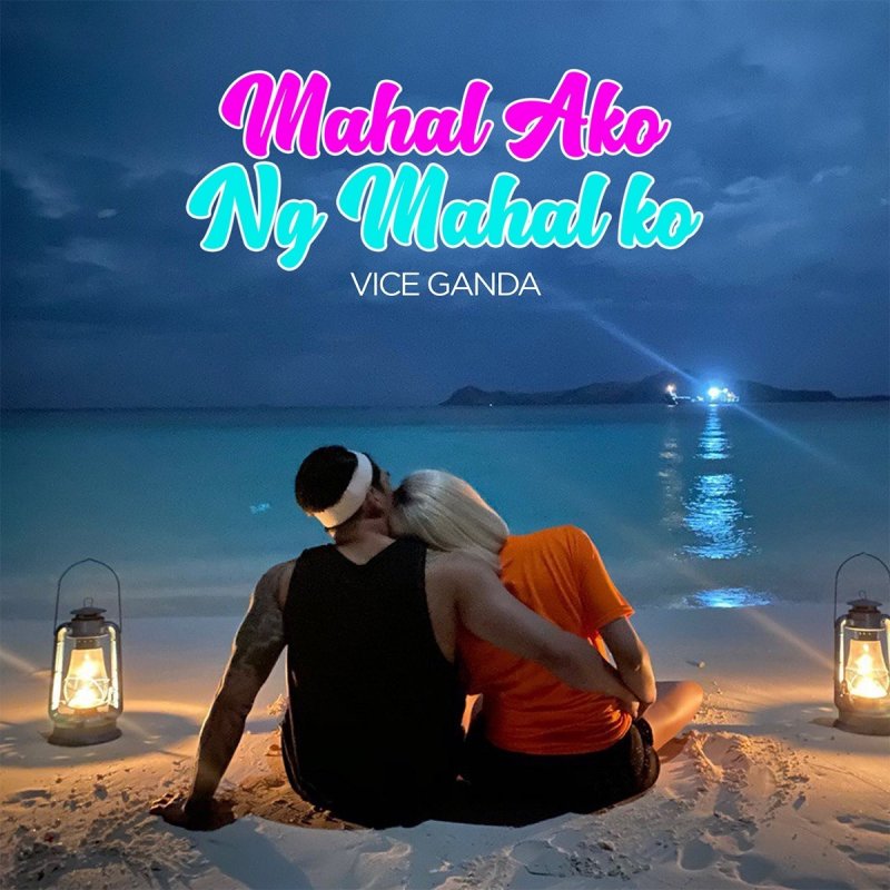 Letra de Mahal Ako Ng Mahal Ko de Vice Ganda | Musixmatch