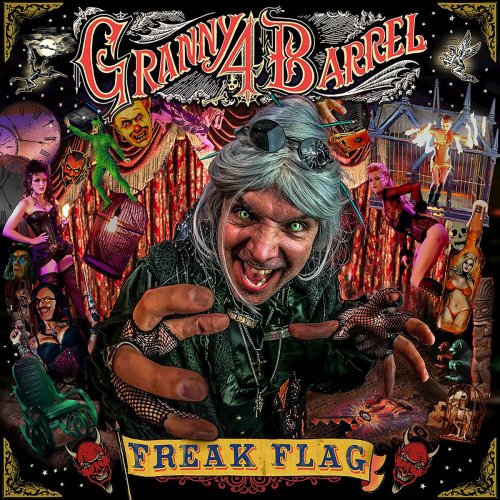 Granny 4 Barrel - Freak Flag 歌詞 | Musixmatch