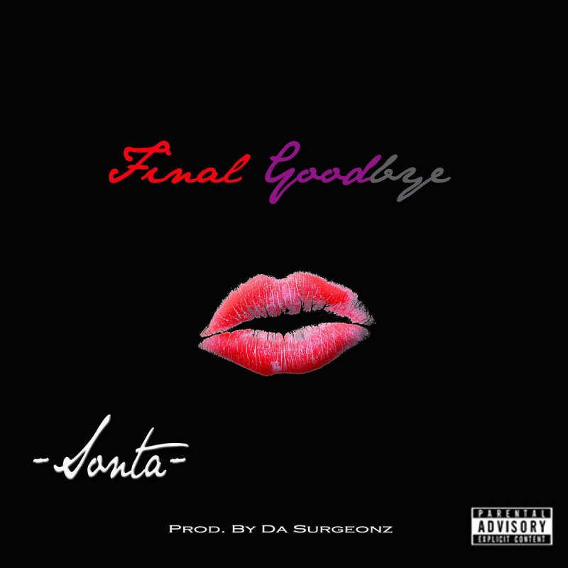 Sonta - Final GoodBye Lyrics | Musixmatch