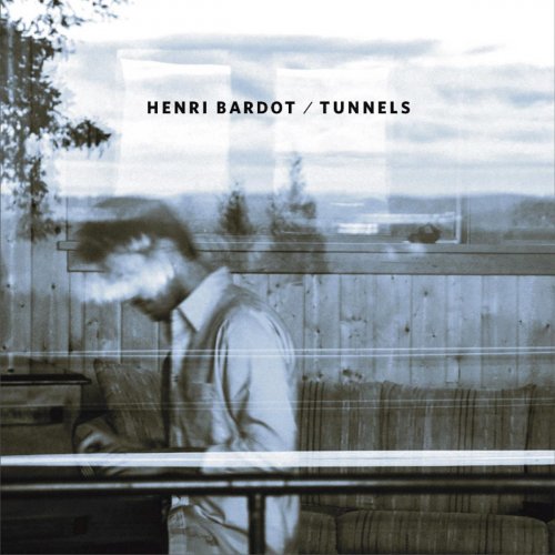 Henri Bardot - Tunnels Lyrics | Musixmatch