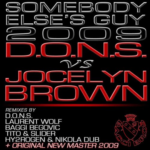 Jocelyn Brown - Letras de Somebody Else's Guy - The Dons Club Mix ...