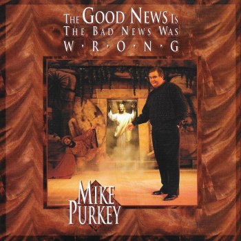 Mike Purkey lyrics | Musixmatch