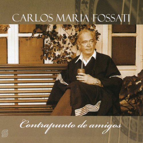 Letra de Carlos María Fossati, Ximena Fossati, Nicolás Fossati - La ...