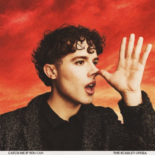 The Scarlet Opera - Catch Me If You Can lyrics | Musixmatch