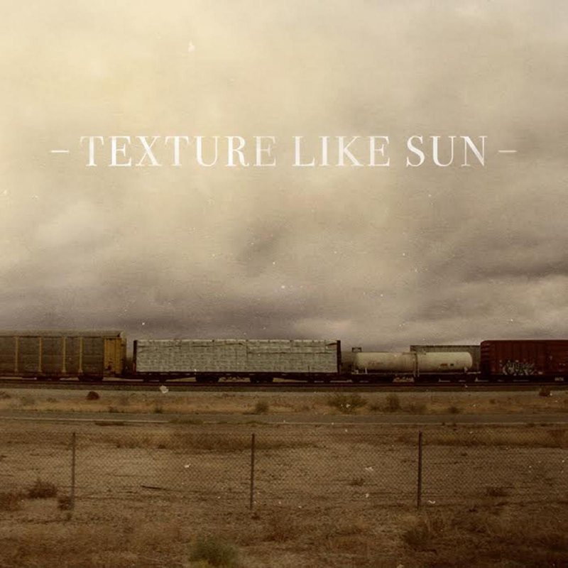 Letra de Bottle de Texture Like Sun | Musixmatch