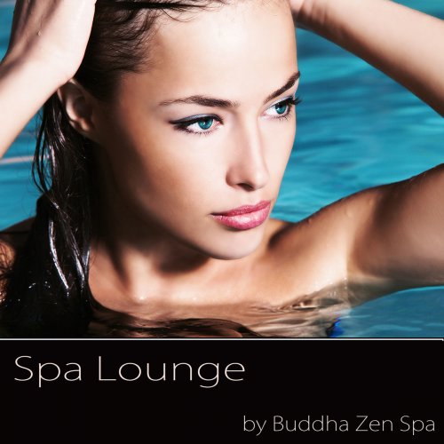 Buddha Zen Spa - Spa Lounge lyrics | Musixmatch