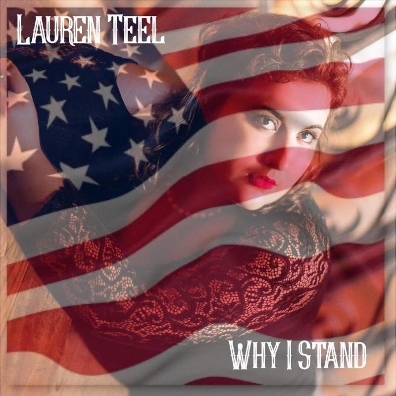 Lauren Teel - Why I Stand Lyrics | Musixmatch