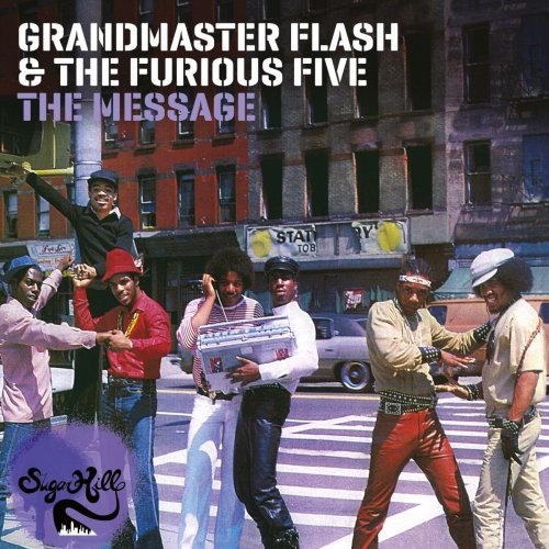 Grandmaster Flash, The Furious Five - The Message lyrics | Musixmatch