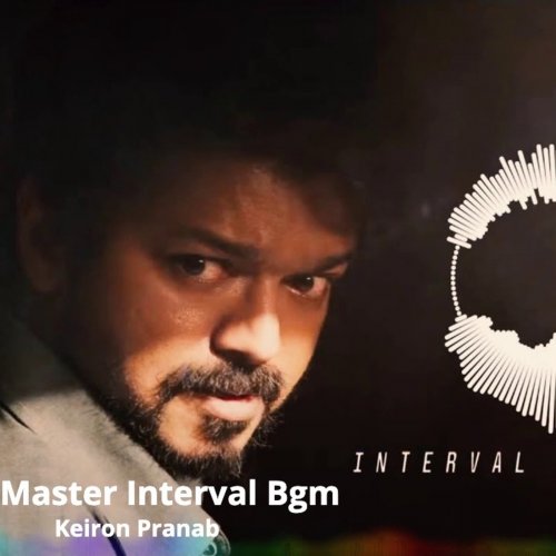 Keiron Pranab - Master Interval Bgm (Instrumental Version) lyrics ...