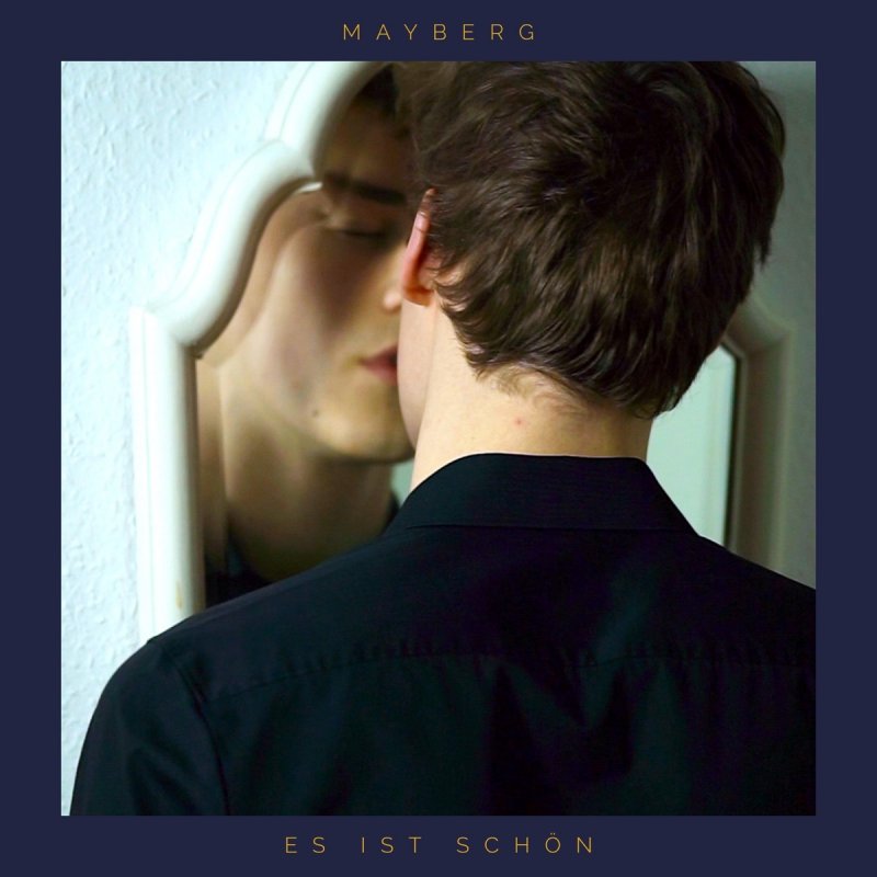 Mayberg - Es ist schön Lyrics | Musixmatch