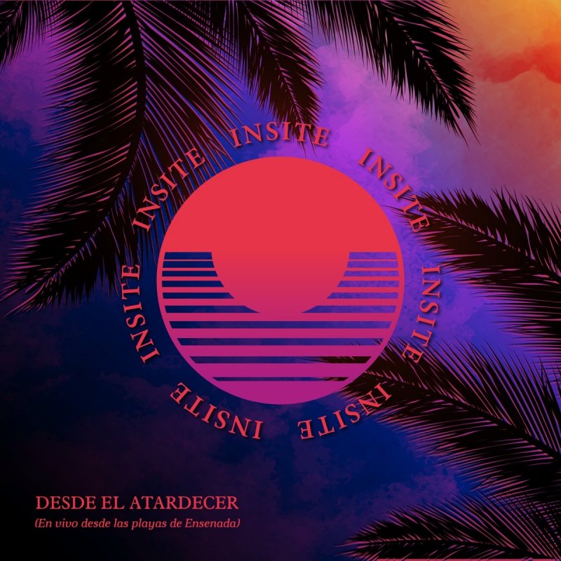 Insite - Donde El Mar Y El Cielo Se Juntan (En Vivo Desde Las Playas De ...