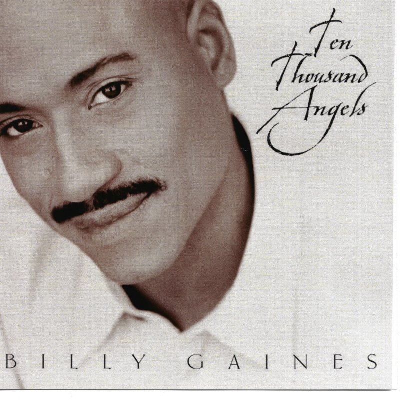 Billy Gaines - Ten Thousand Angels Lyrics | Musixmatch