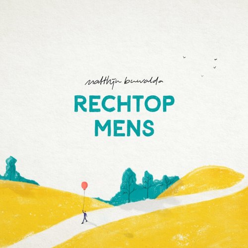Matthijn Buwalda - Leven is voor samen lyrics | Musixmatch