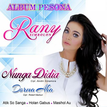 Rany Simbolon - Dorma Aha Lyrics | Musixmatch