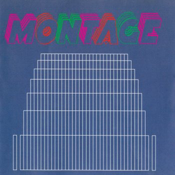 Montage (Expanded Edition) by Montage album lyrics | Musixmatch