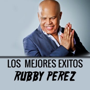 Letra de Rubby Perez - No Voy a Llorar | Musixmatch