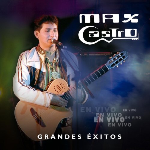 Letra de Max Castro - Ay, Way (En Vivo) | Musixmatch