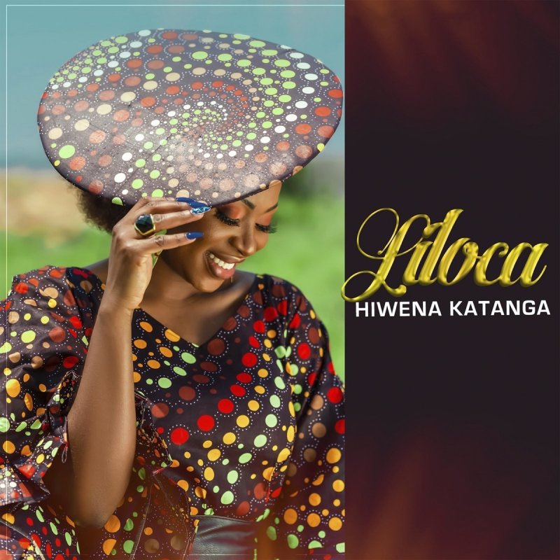 Letra de Hiwena Katanga de Liloca | Musixmatch