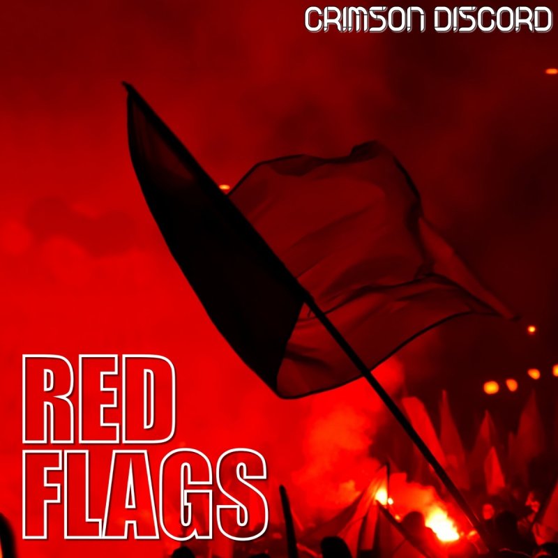 Crimson Discord - Red Flags Lyrics | Musixmatch