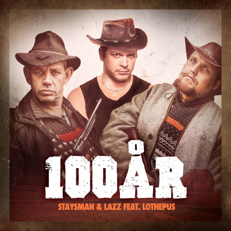 Staysman & Lazz feat. Lothepus - Om 100 År Er Allting Glemt Lyrics ... Staysman & Lazz feat. Lothepus - Om 100 År Er Allting Glemt Lyrics ...