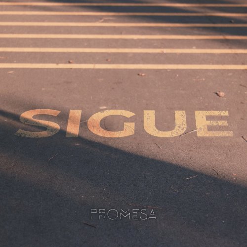Promesa - Sigue lyrics | Musixmatch