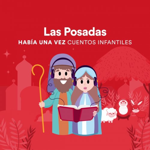 Había una Vez Cuentos Infantiles - Las Posadas lyrics | Musixmatch