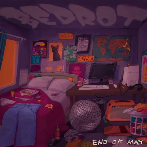 Bedrot (End of May) by SILENT DISCO album lyrics | Musixmatch