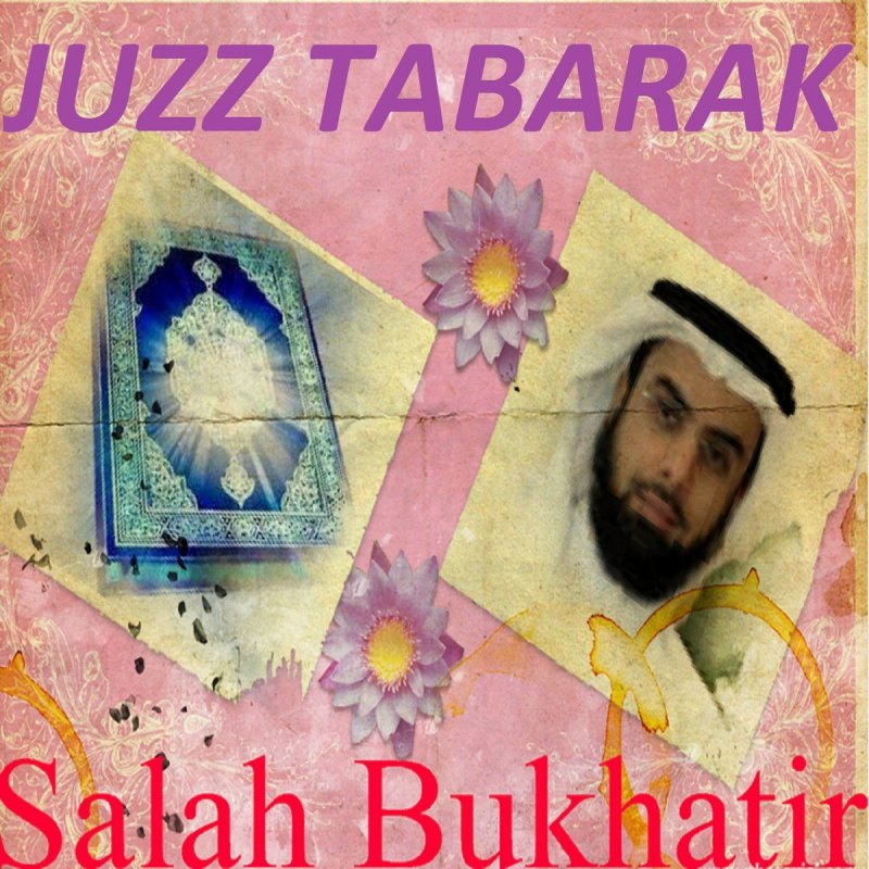 Sheikh Salah BuKhatir - Sourate Al Muzzamil Lyrics | Musixmatch
