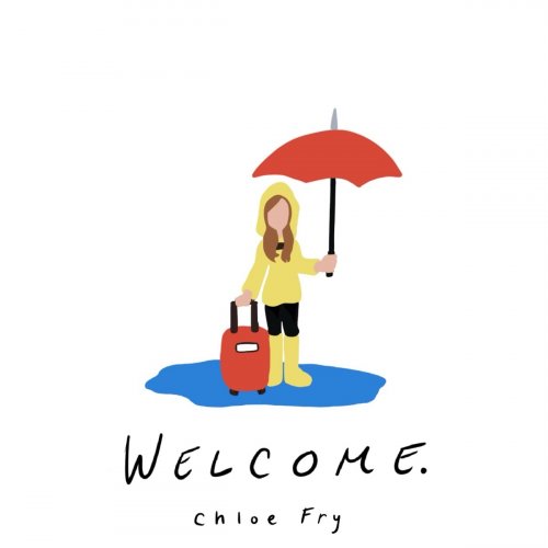 Chloe Fry - Welcome lyrics | Musixmatch