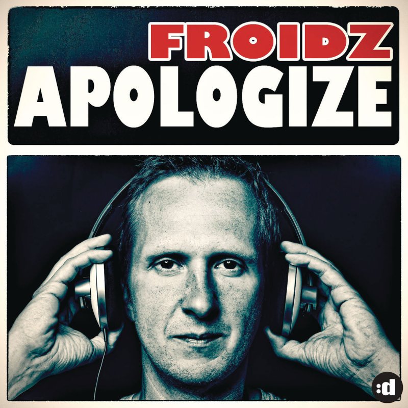 Letra de Apologize - Extended de FROIDZ | Musixmatch