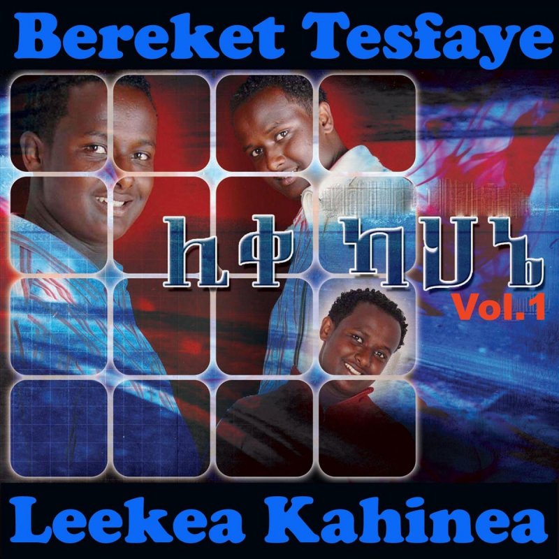 Bereket Tesfaye - Like Kahine Lyrics | Musixmatch