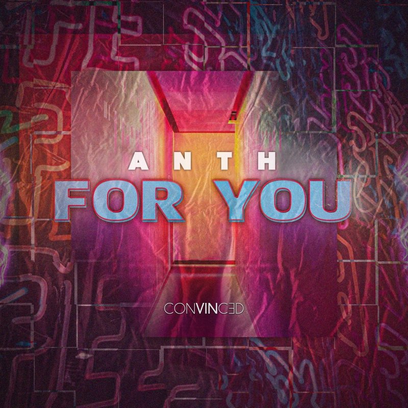 Letra de For You de Anth | Musixmatch