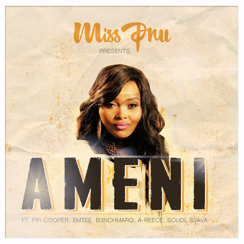 Miss Pru feat. Emtee, Fifi Cooper, B3nchMarQ, Sjava & Saudí - Ameni ...